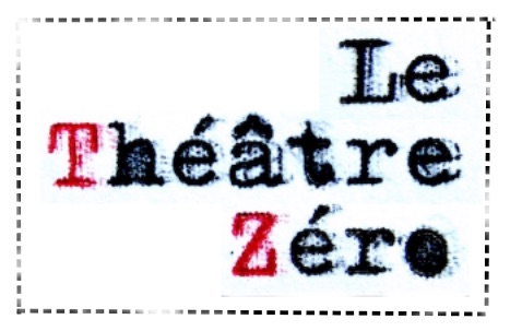 Le Théâtre Zéro - Marc Sollogoub